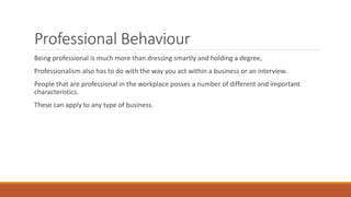 Professional Behaviour | PPTX