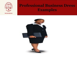 Professional Business Dress Examples | PPT