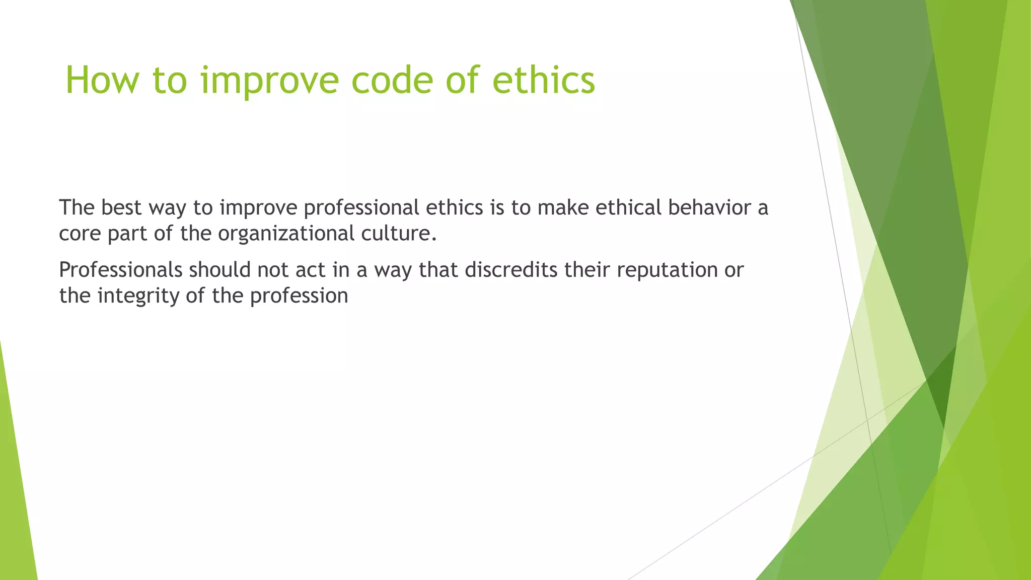 Professional code of Ethics | PPTX