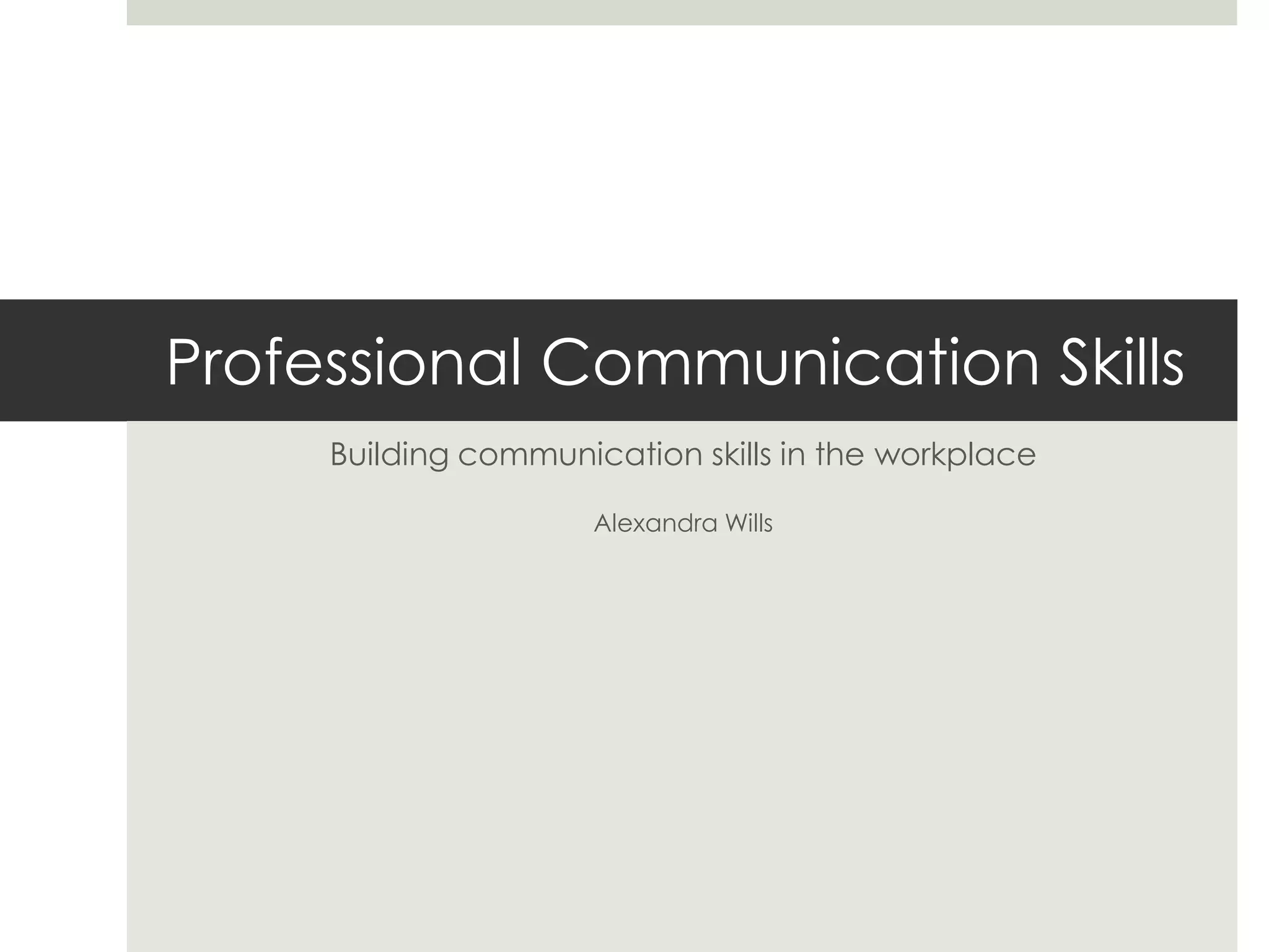 Building Professional Communication Skills | PPTX