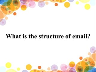 Professional Communication: Email Correspondence | PPTX