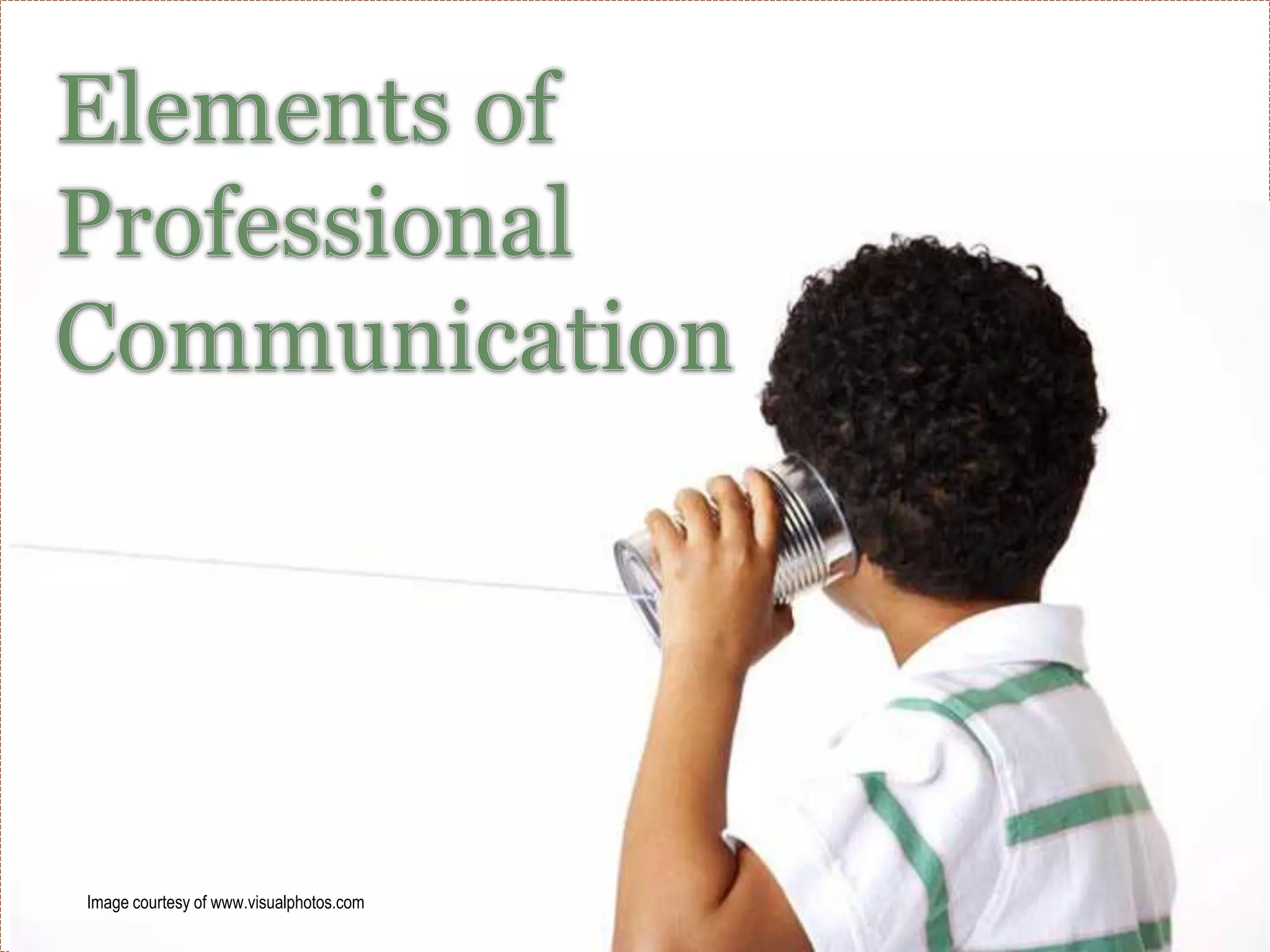 Professional Communication 1 - Basic Elements | PPTX