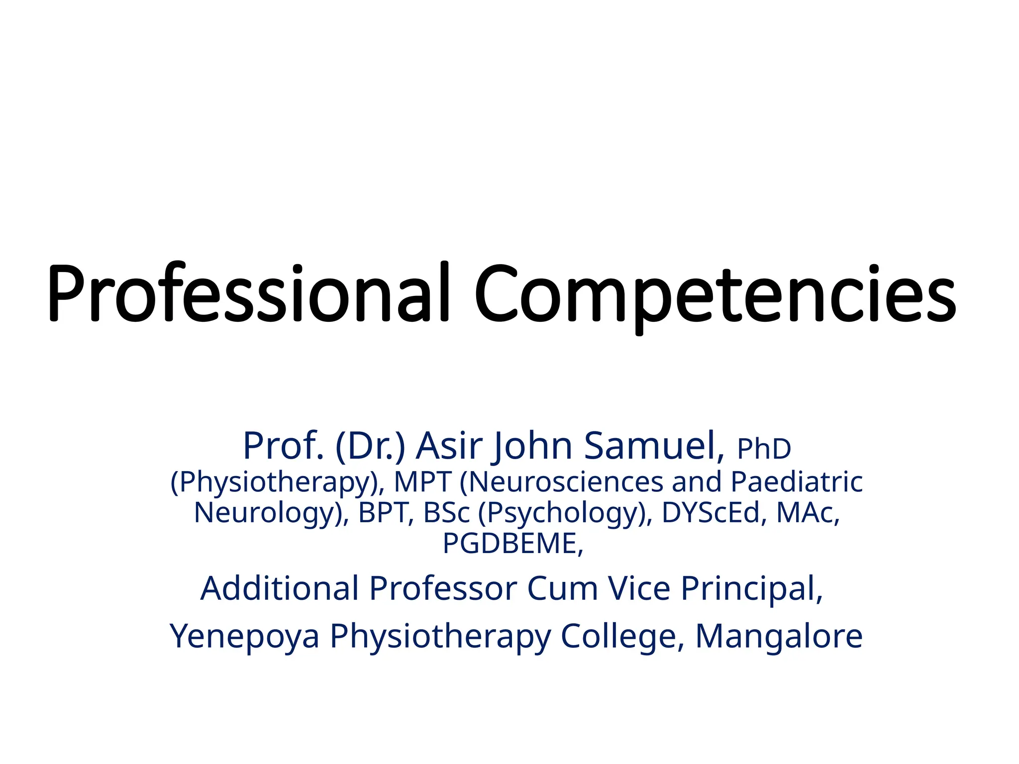 Professional Competencies (Physiotherapy) | PPT