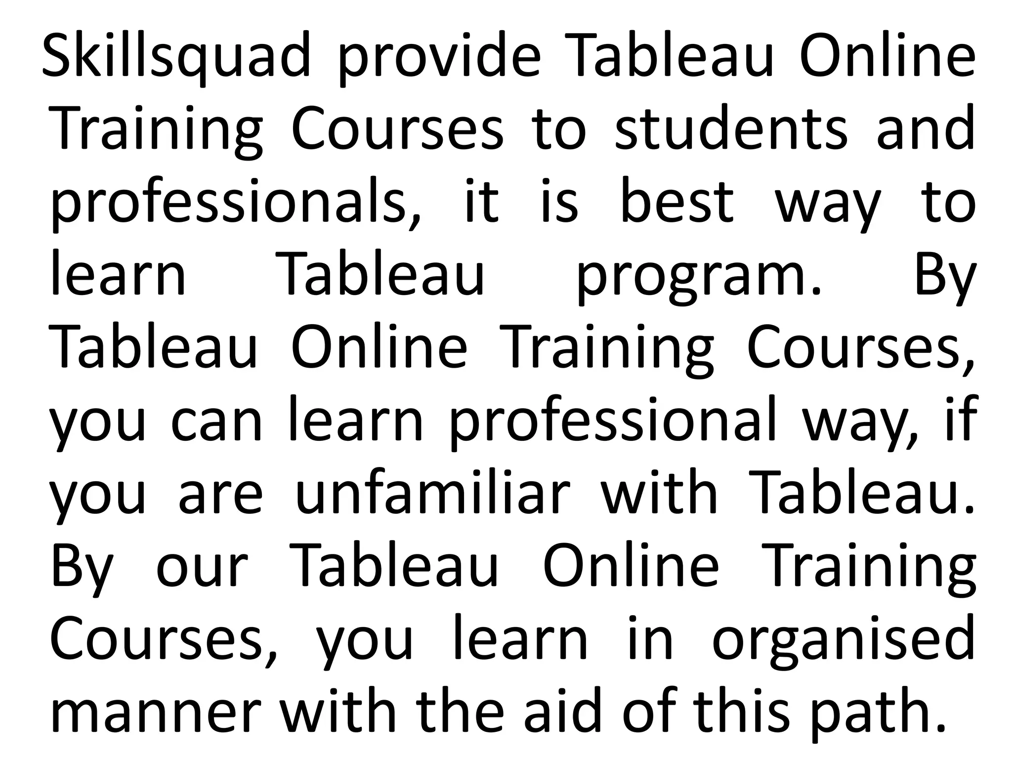 Professional Cyber Security & Tableau Certification Training Courses By Skillsquad.pptx
