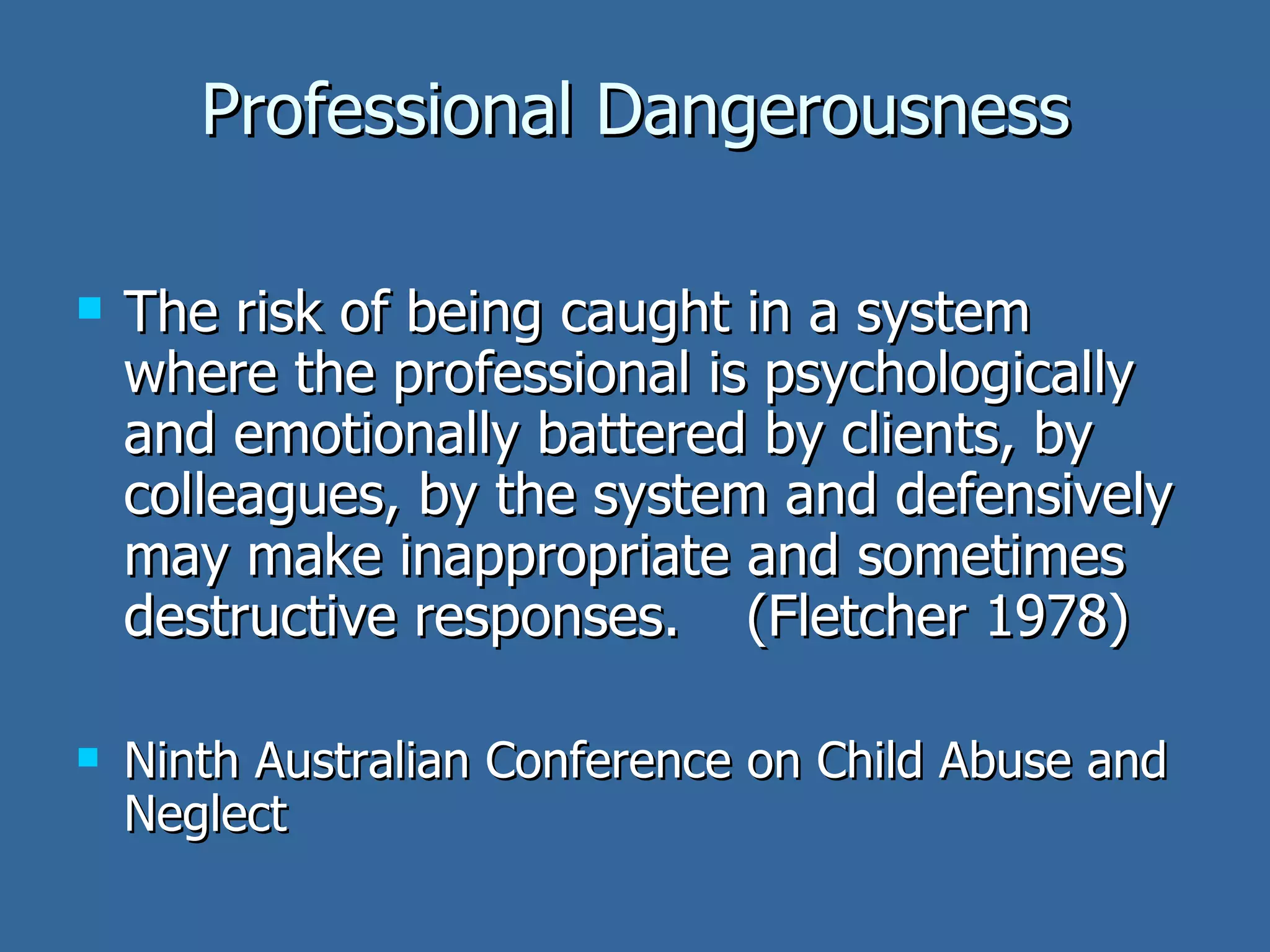 Professional dangerousness in child protection | PPT
