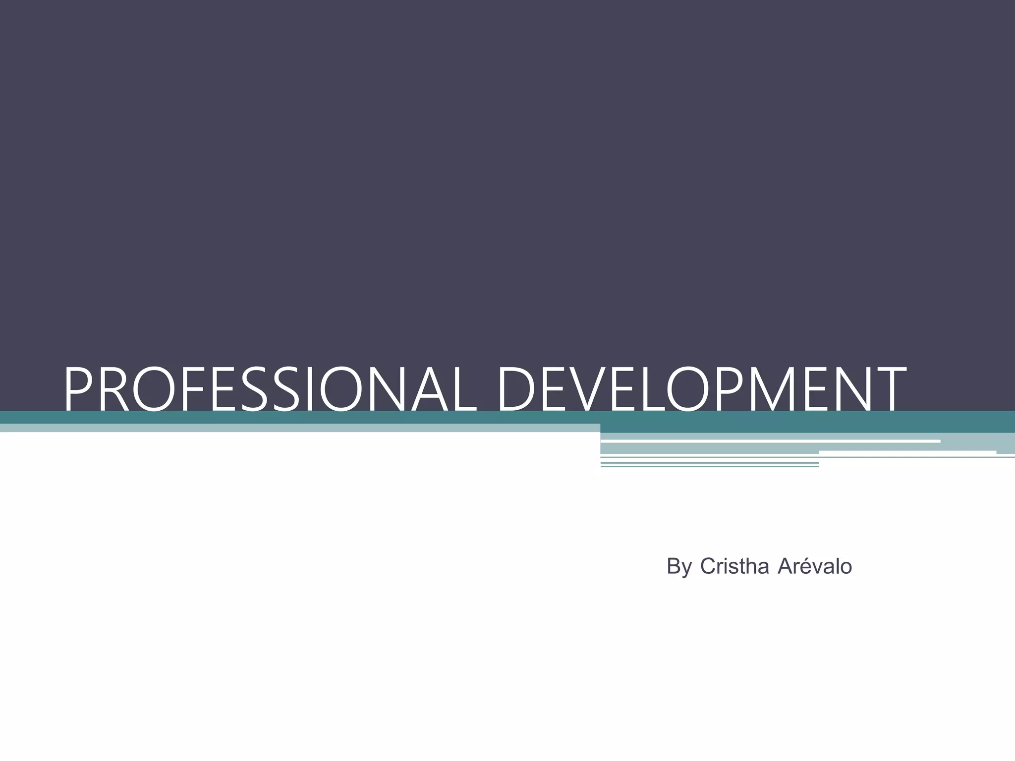 Professional development-Cristha Arevalo | PDF