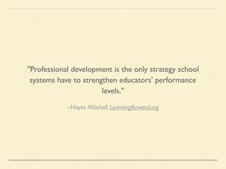 Professional Development: a prescriptive need | PDF