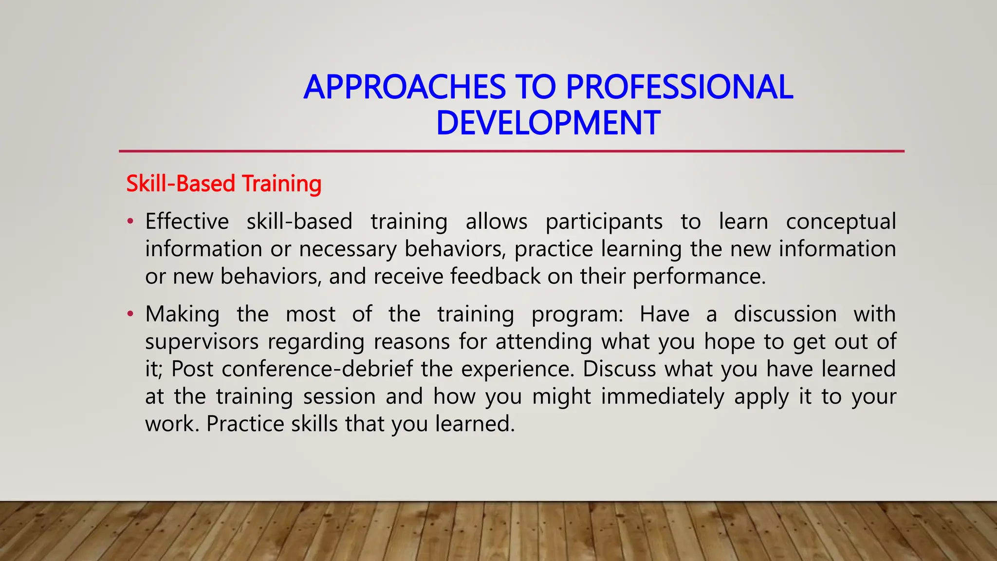 THE BENEFITS OF PROFESSIONAL DEVELOPMENT .pptx