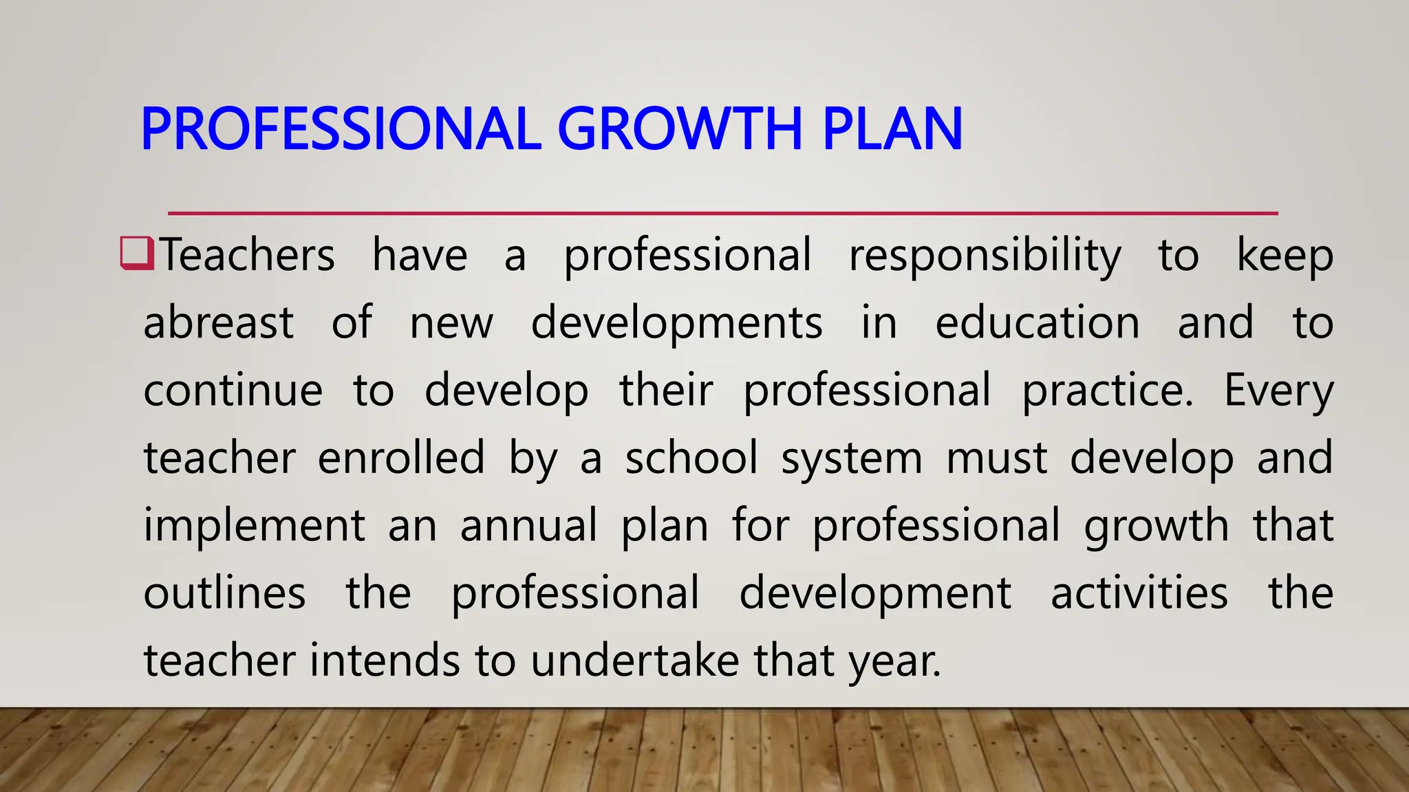 THE BENEFITS OF PROFESSIONAL DEVELOPMENT .pptx