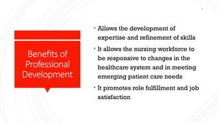 Professional Development of the Nurses.pptx