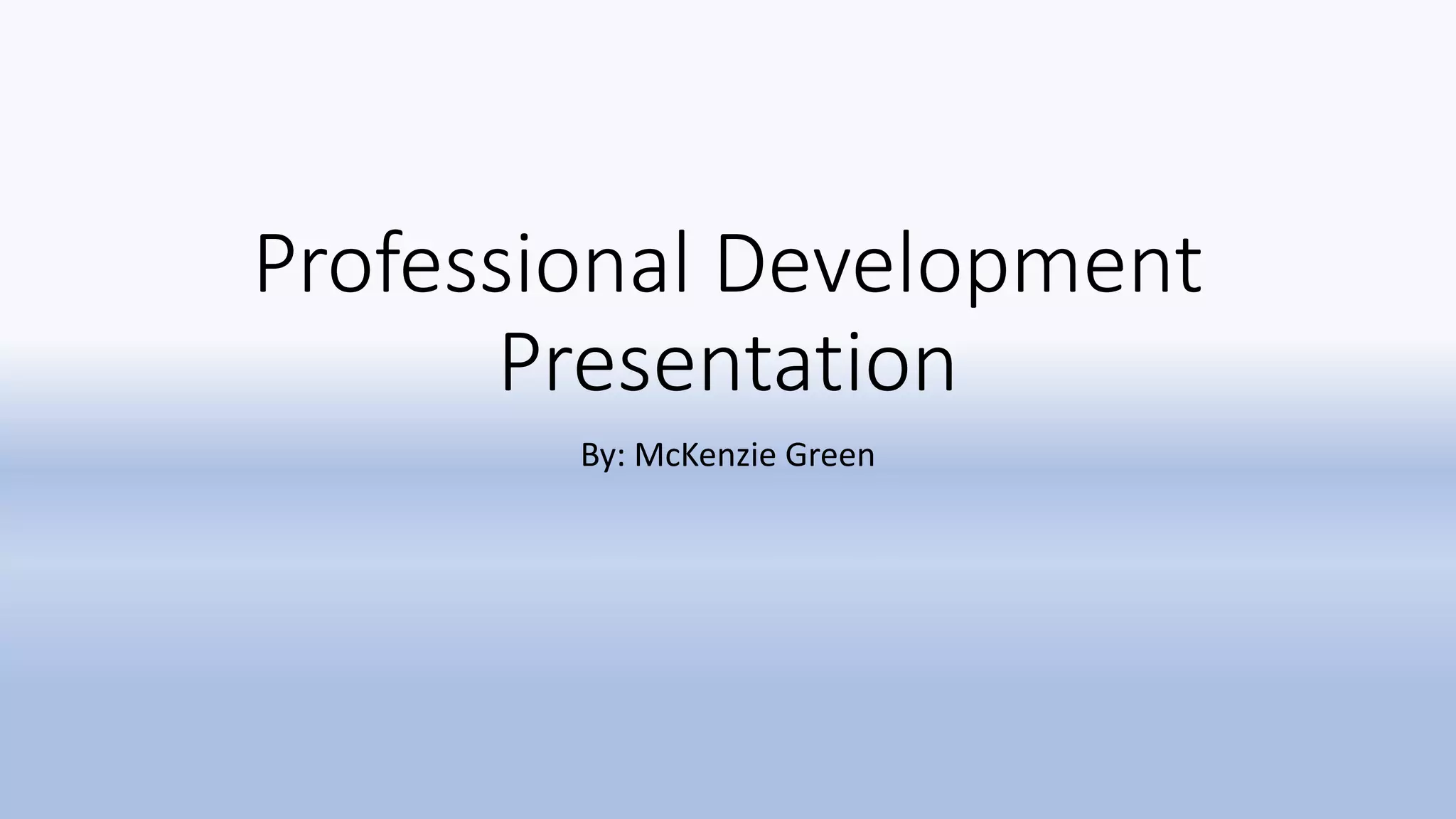 Professional development powerpoint | PPT