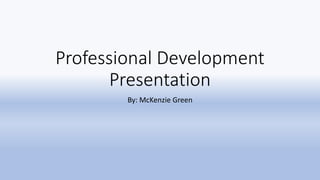 Professional development powerpoint | PPT