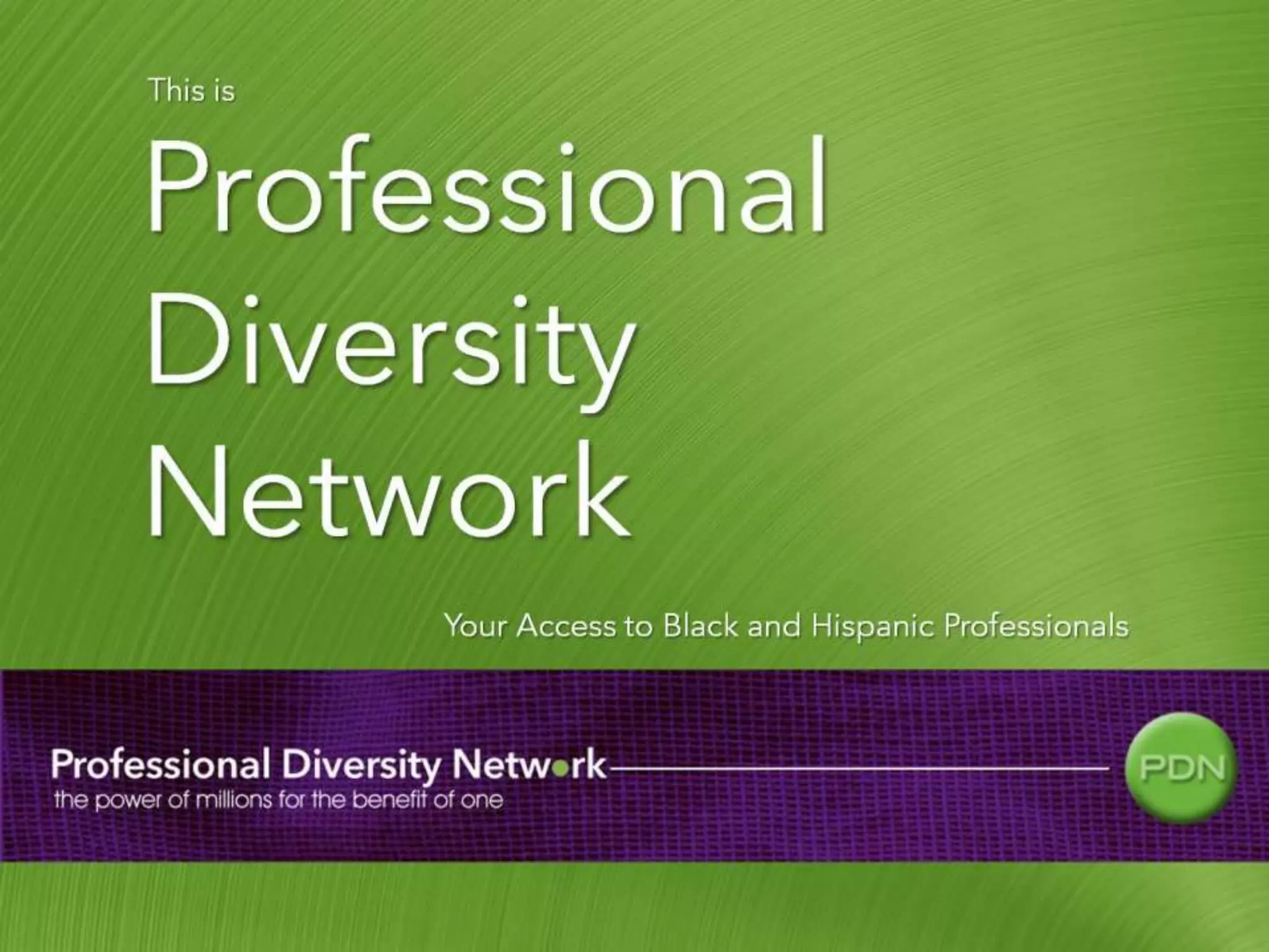 Introducing the Professional Diversity Network | PPTX