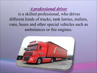 Professional driver 1 | PPT