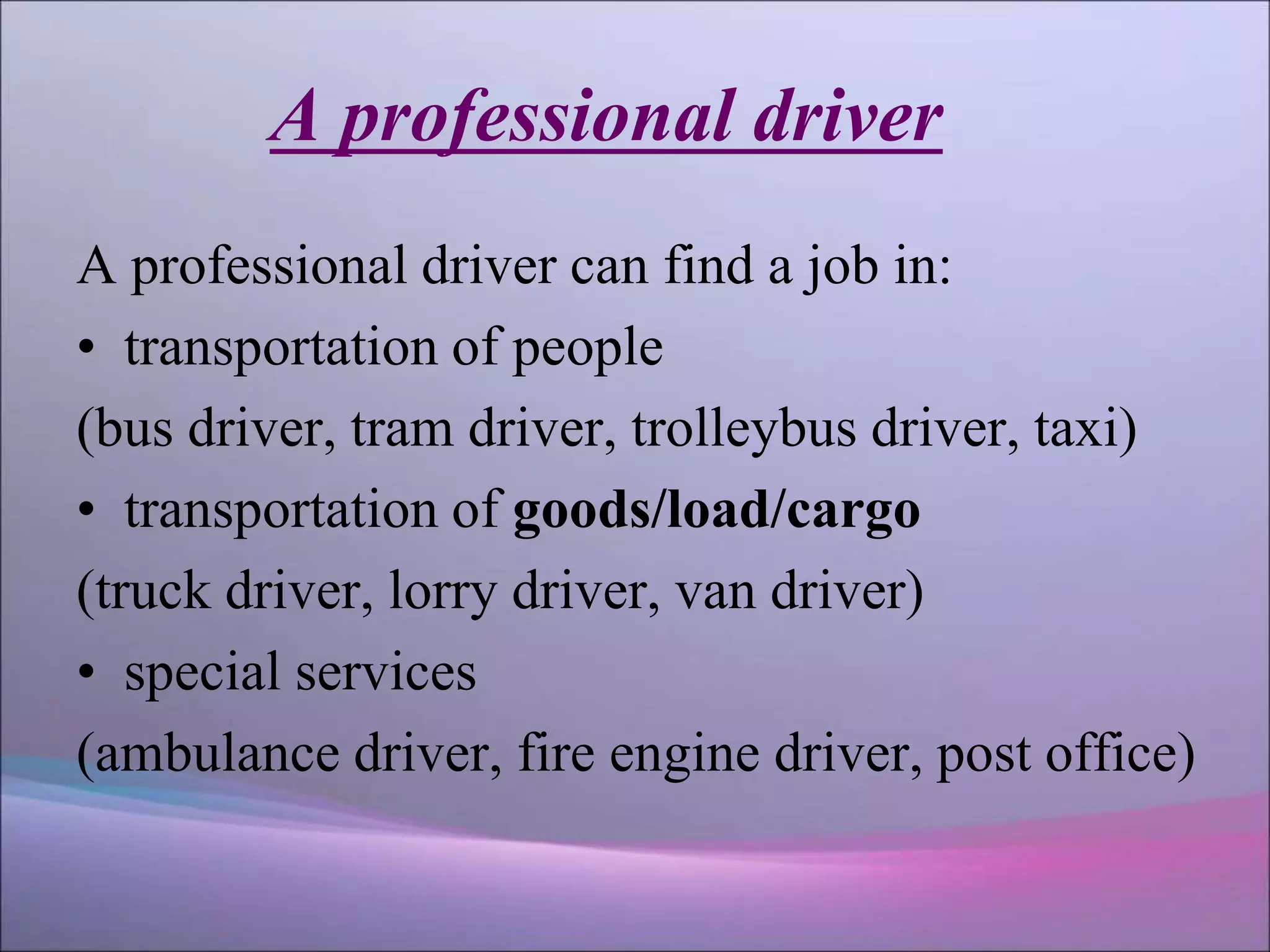 Professional driver | PPT