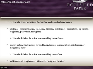 Professional editor's corner canadian spelling and hyphenation | PPT