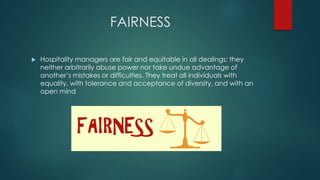 Importance of Ethics in Hospitality and Tourism Industry | PPTX