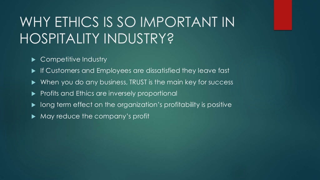 Importance Of Ethics In Hospitality And Tourism Industry importance-of-ethics-in-hospitality-and-tourism-industry