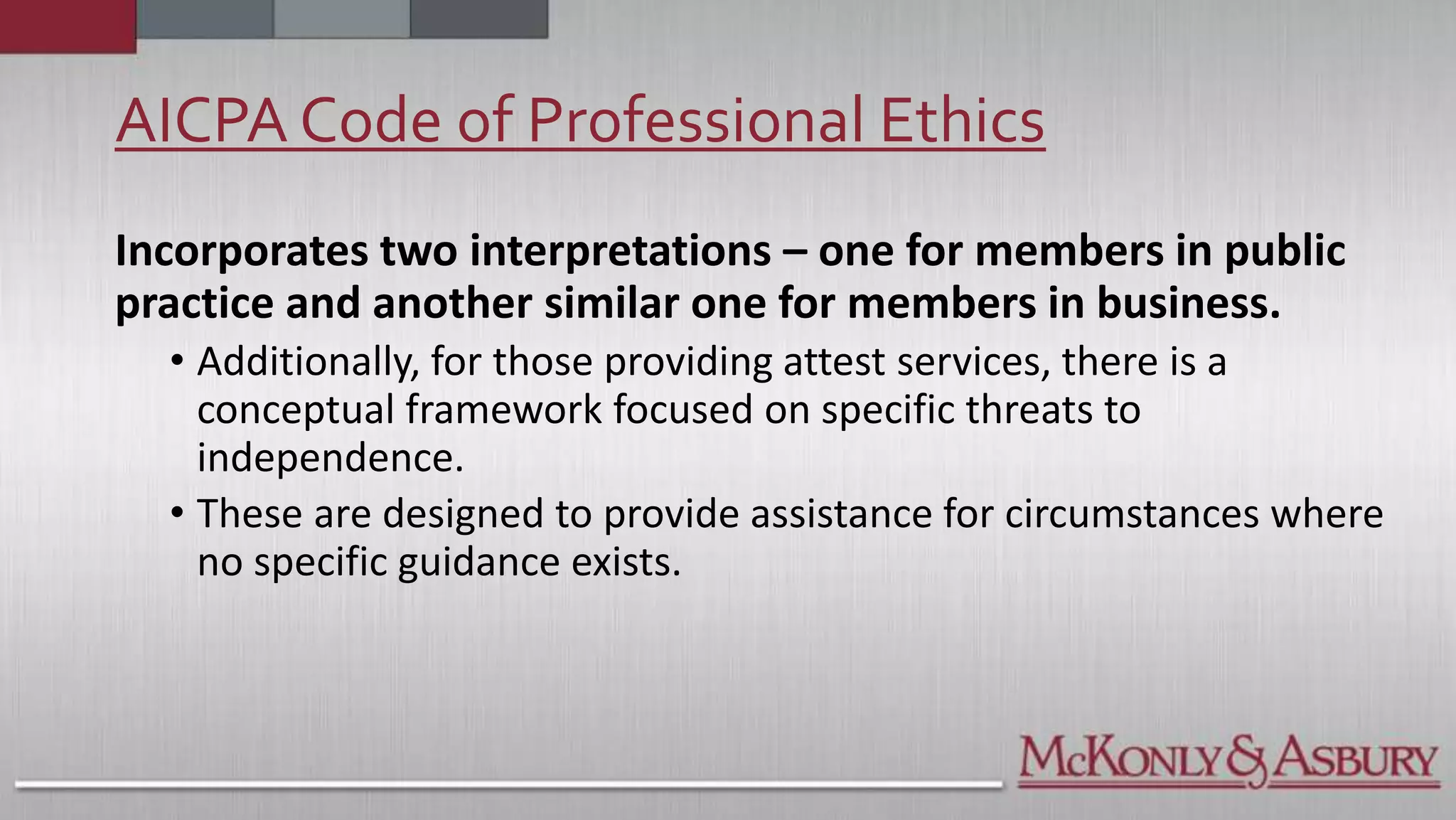 Ethics: Real Life Application of the AICPA Code of Professional Conduct ...