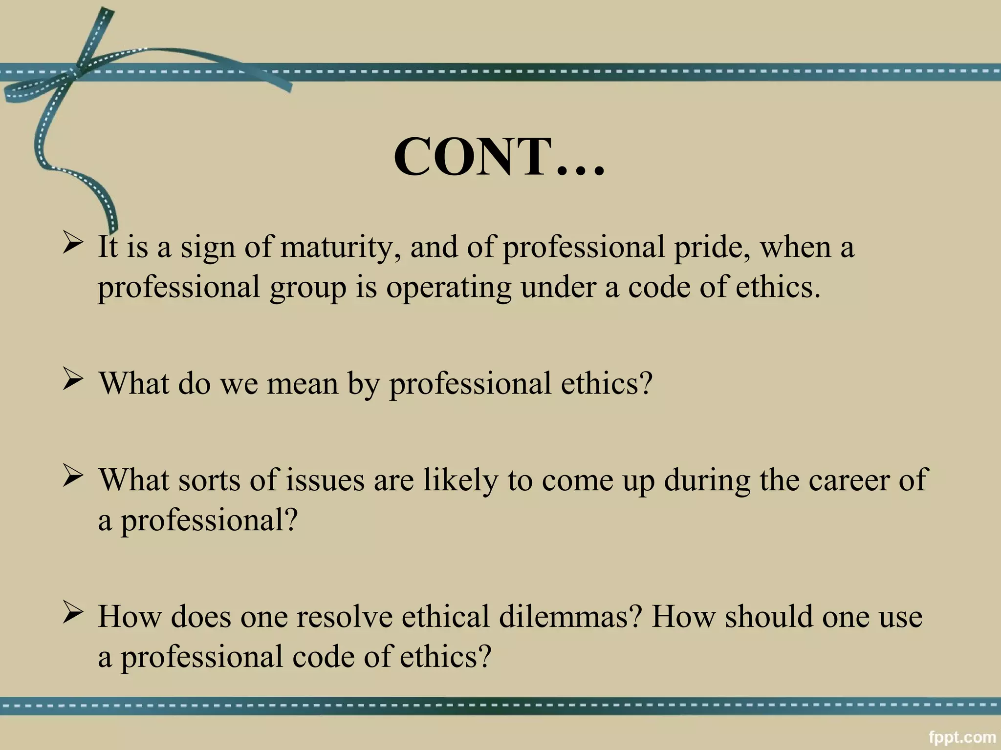Professional ethics slides | PPT