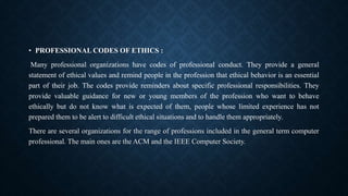 Professional ethics and responsibilities | PPTX