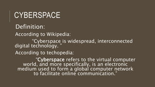 Cyber Space | Professional ethics presentation | PPT