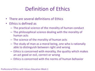 Professional ethics with values education | PPTX