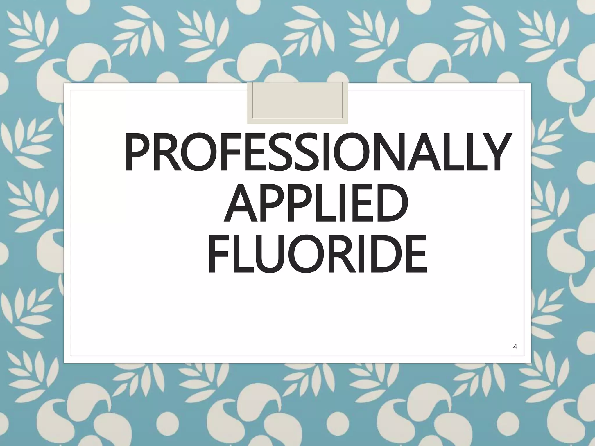 Professional fluoride-Class.pptx