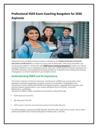 Professional IISER Exam Coaching Bangalore for 2026 Aspirants.docx