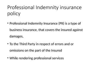Professional Indemnity insurance policy (PIIP) | PPTX