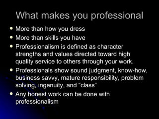 Professionalism | PPT