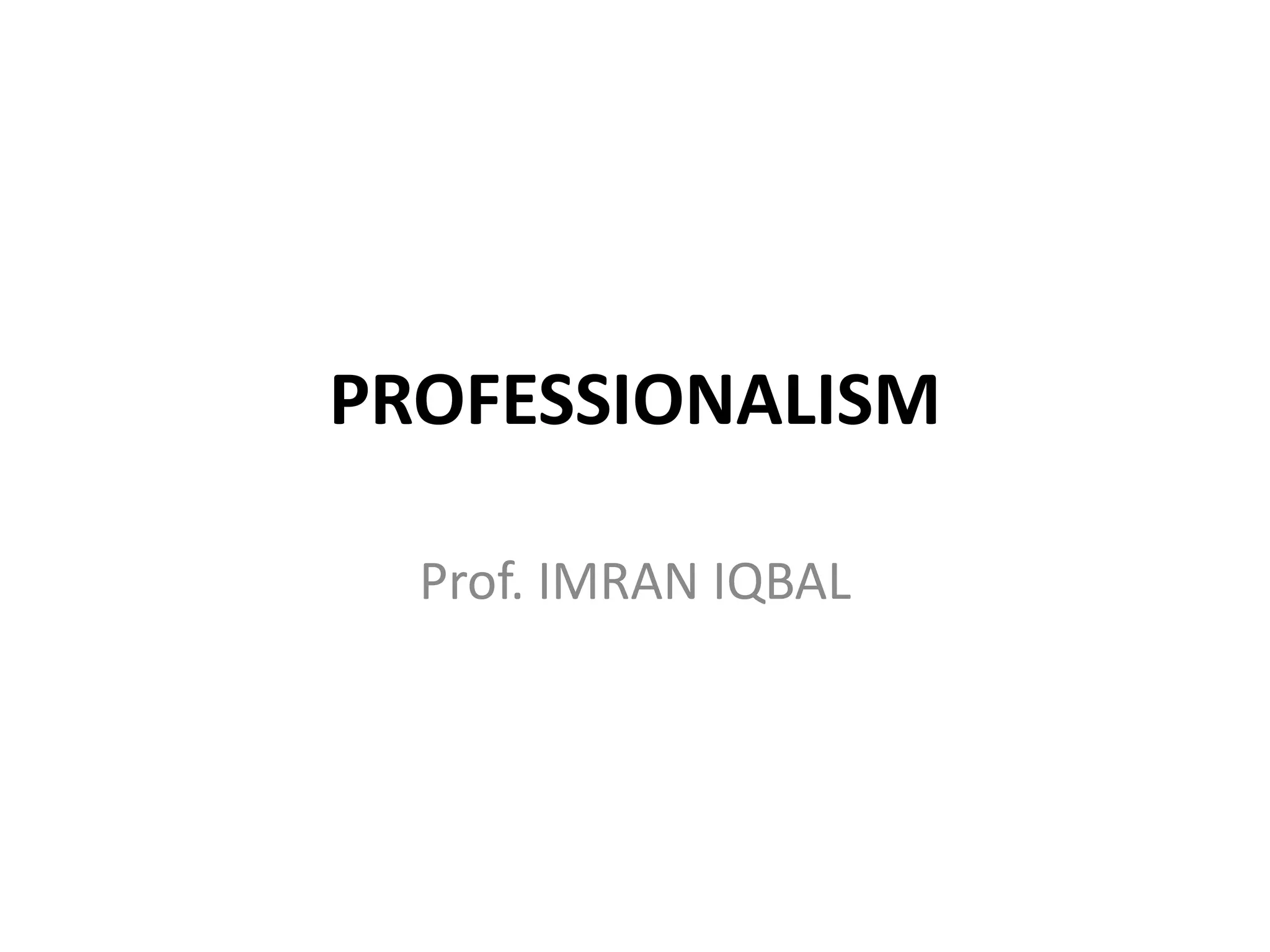 Professionalism | PPTX