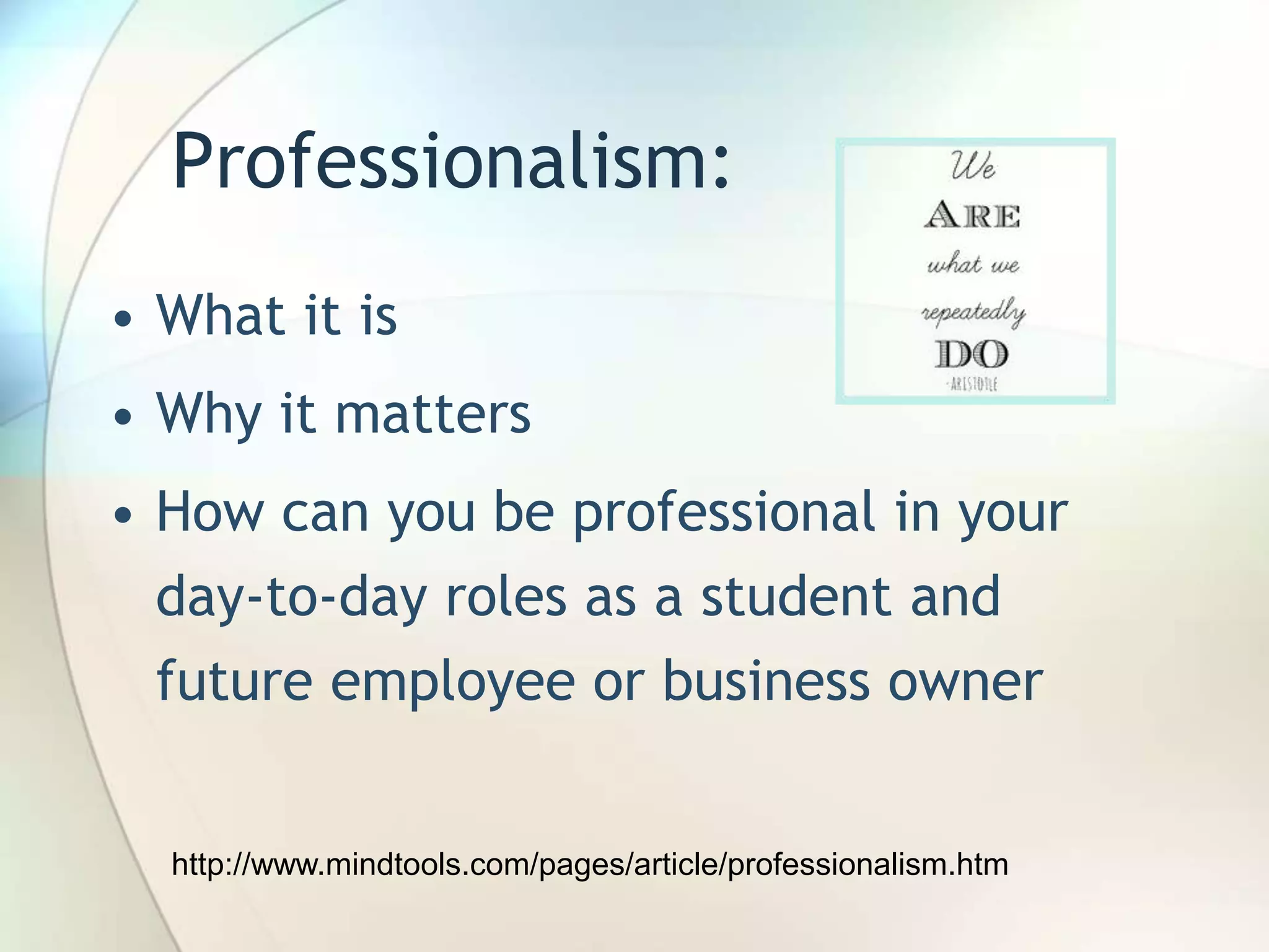 Professionalism | PPTX
