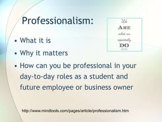Professionalism | PPTX