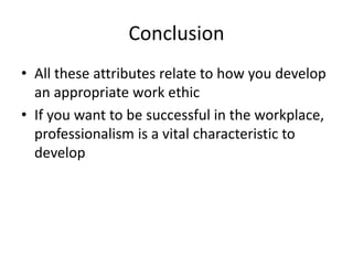 Professionalism.ppt