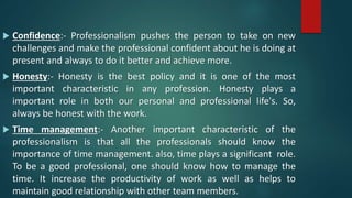 Professionalism in the nursing profession | PPTX