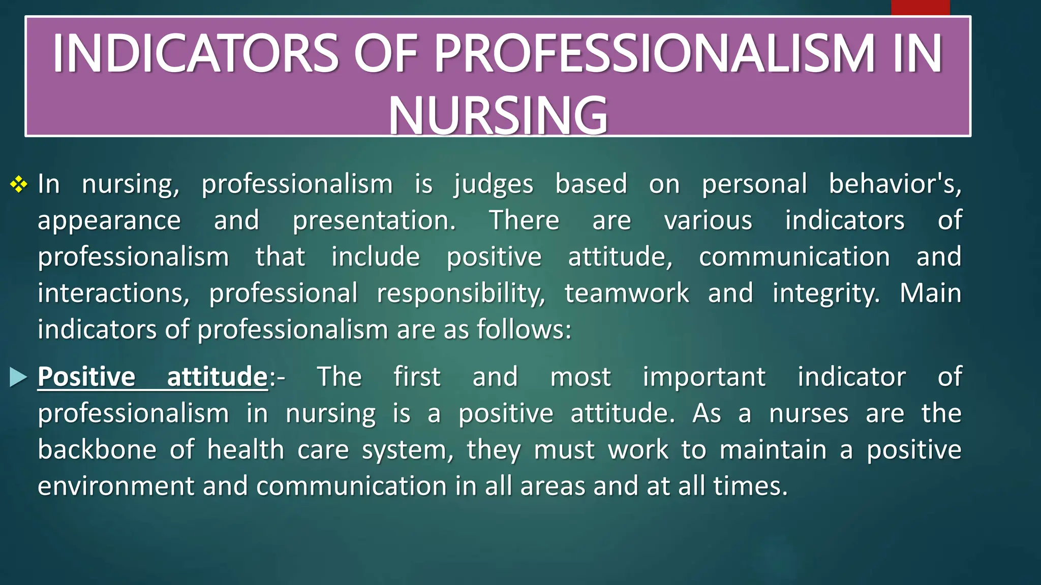 Unit-1 Importance of Professionalism in Nursing | PPTX