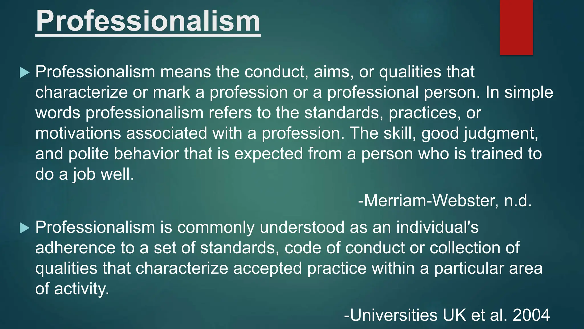 Professionalism.pptx22222222222222222222 | PPTX