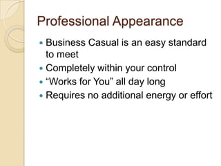 Professionalism appearance part i | PPTX