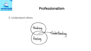 Professionalism@Ministry of Foreign affairs,Thailand,2014 | PPT