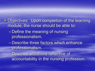 Professionalism%20in%20 nursing copy | PPT