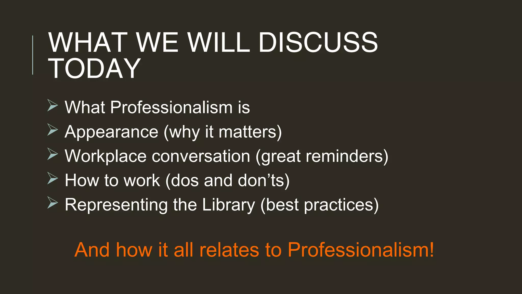 Professionalism in the Workplace | PPT