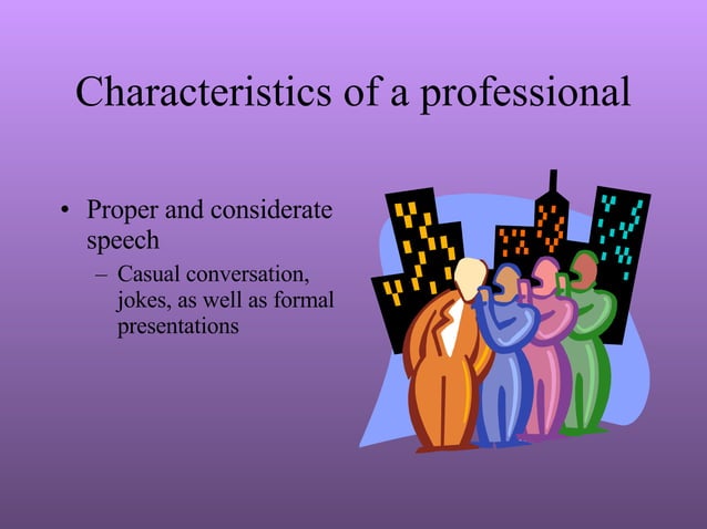 Professionalism | PPT