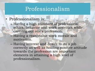 Professionalism at work | PPTX