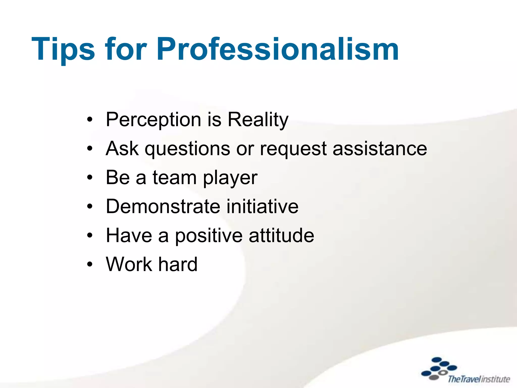 Professionalism at work cta 7 | PPT