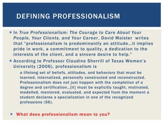 Professionalism H2P PowerPoint.pptx | Professional School ...