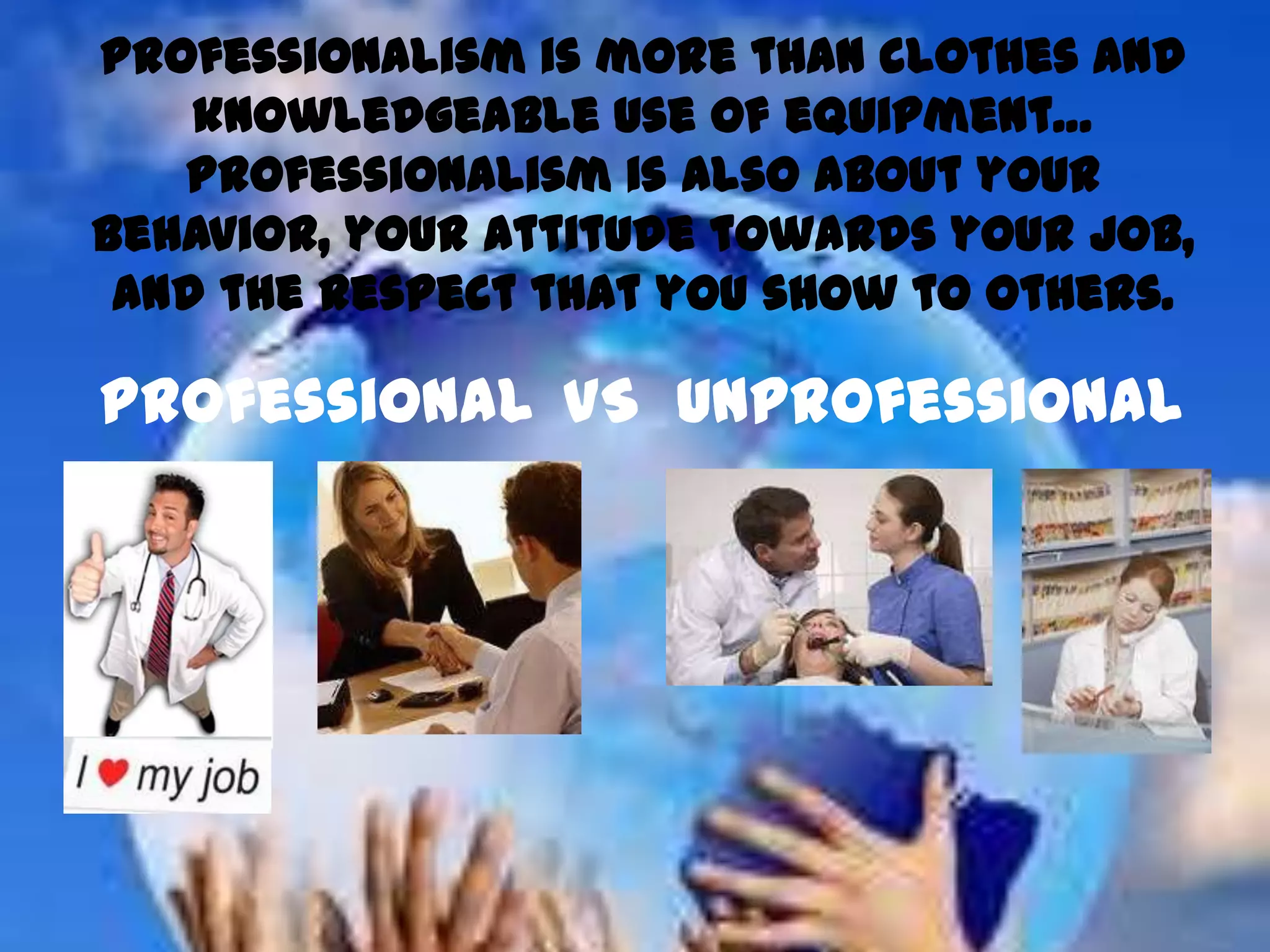 Professionalism in health care powerpoint | PPTX