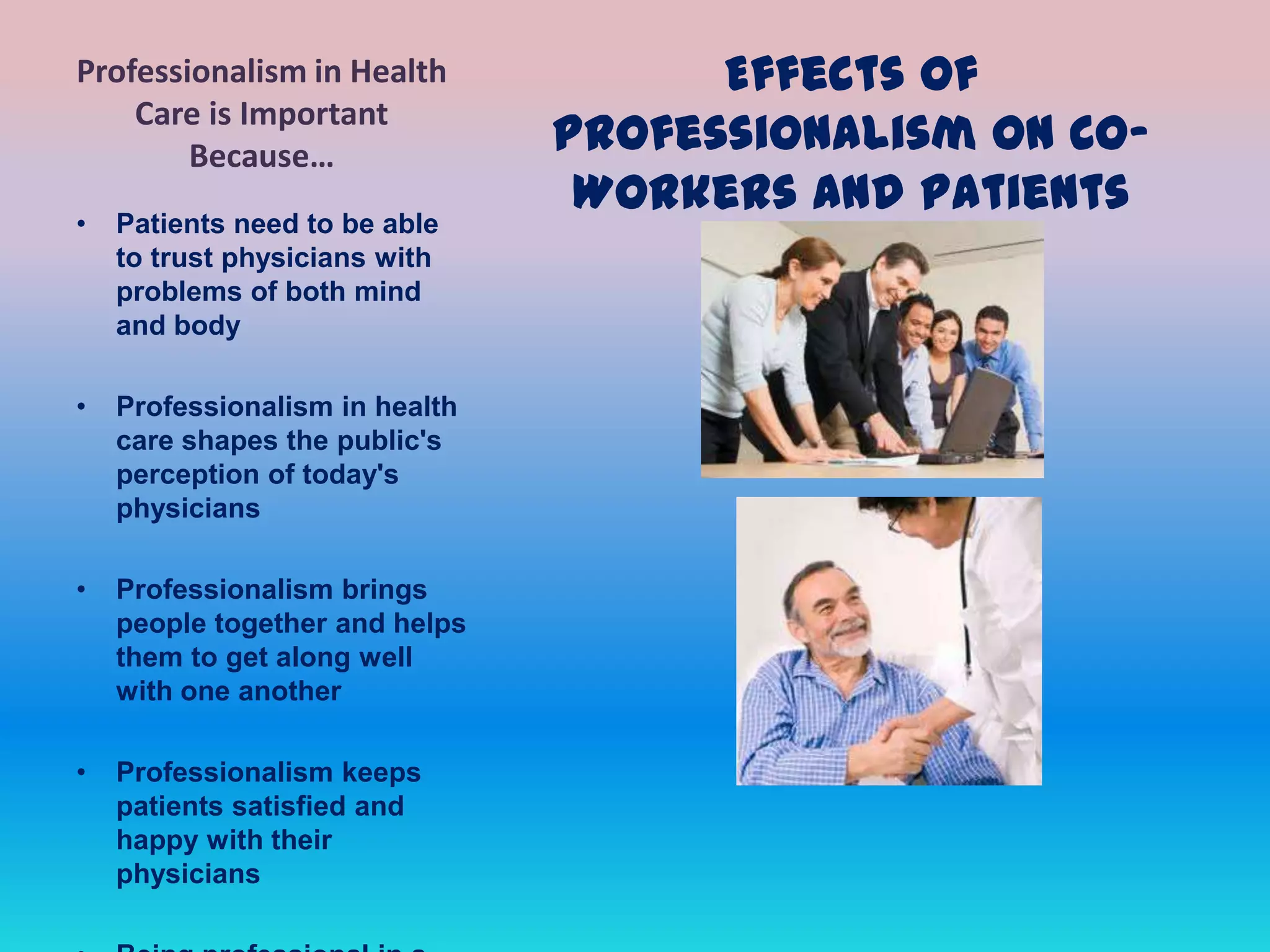 Professionalism in health care powerpoint | PPTX