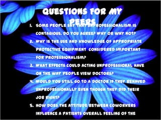 Professionalism in health care powerpoint | PPTX
