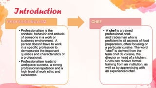 Professionalism in hospitality | PPTX